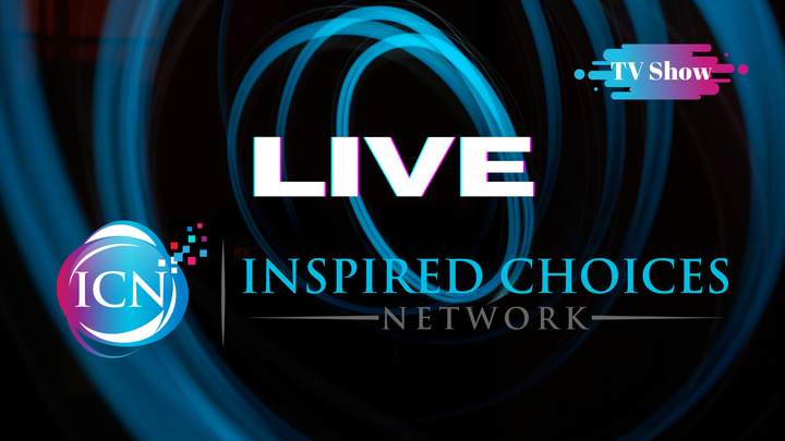 Inspired Choices Network LIVE