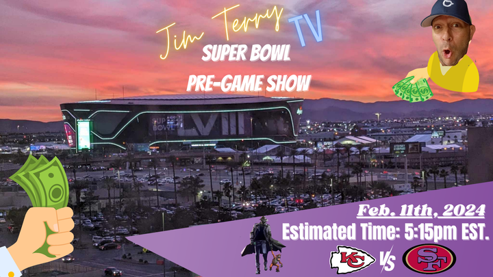 JTTV: Super Bowl Pre-Game Show - Jim Terry TV