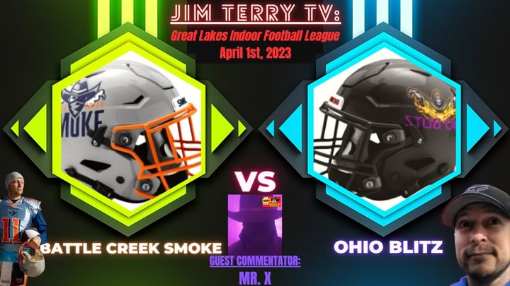 Battle Creek Smoke vs Ohio Blitz (4/1/2023) - Jim Terry TV